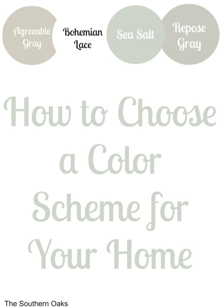 How to Choose a Color Scheme for Your Home - Sweet Southern Oaks