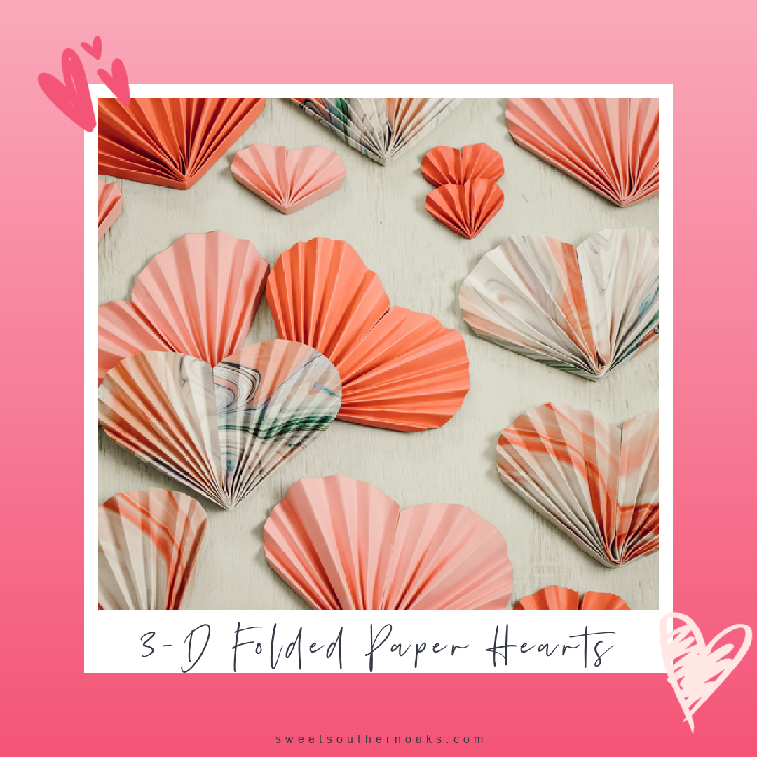 3-D Folded Paper Hearts - Sweet Southern Oaks